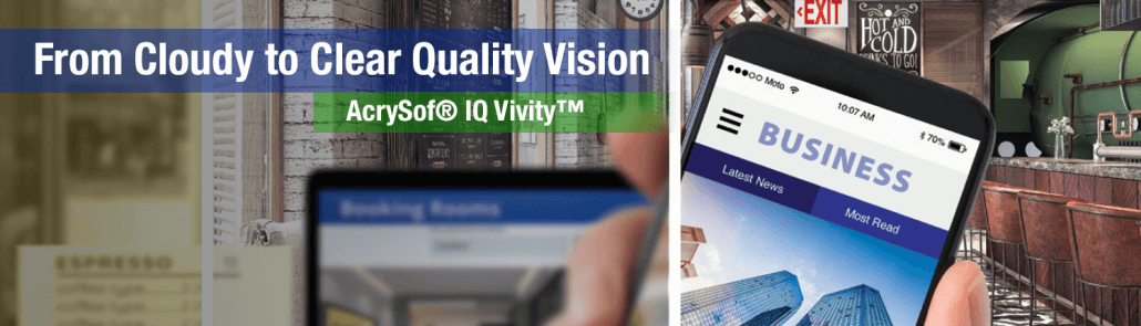 ACRYSOF® IQ VIVITY™ Cataract Lens - Texas Eye Surgeons
